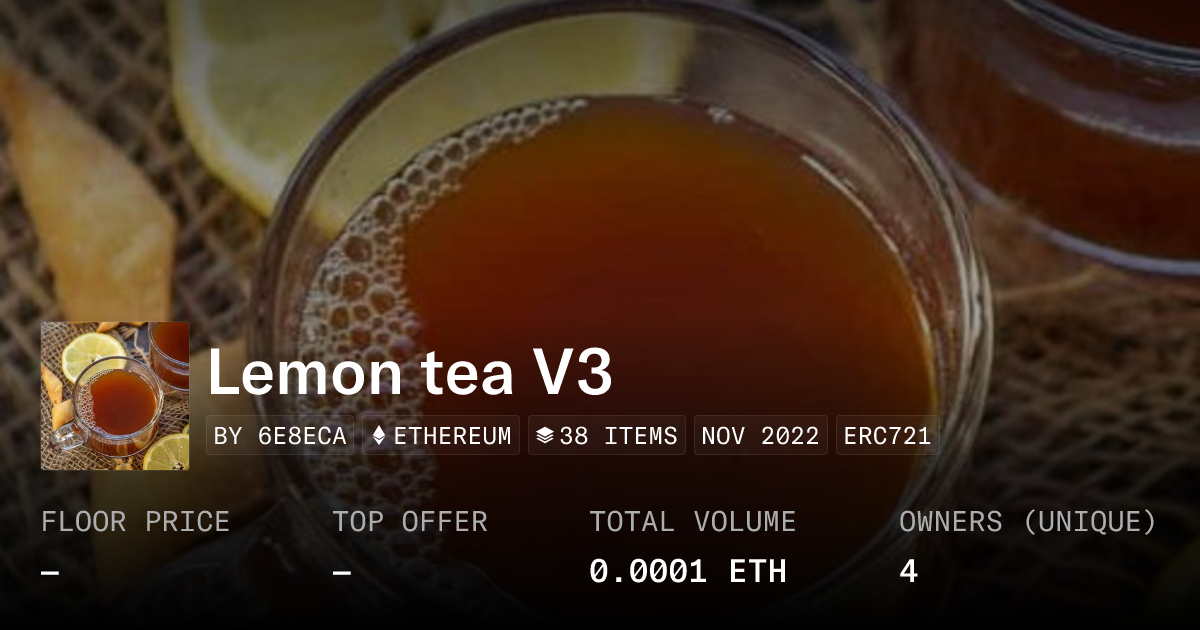 Lemon tea V3 - Collection | OpenSea