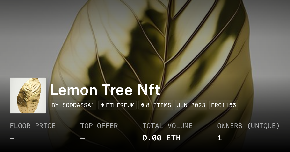 Lemon Tree Nft - Collection | OpenSea