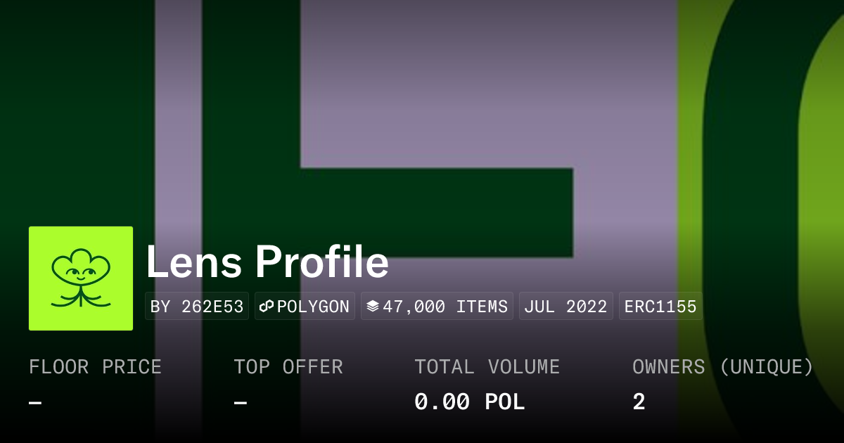 Lens Profile - Collection | OpenSea