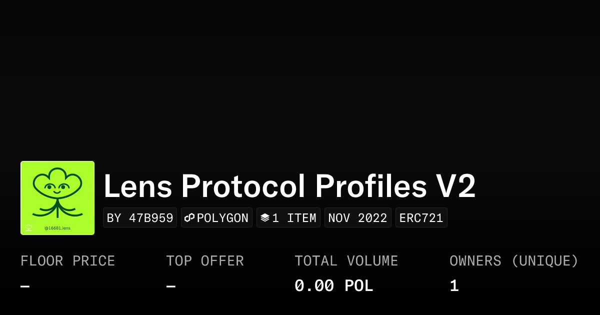 Lens Protocol Profiles V2 - Collection | OpenSea