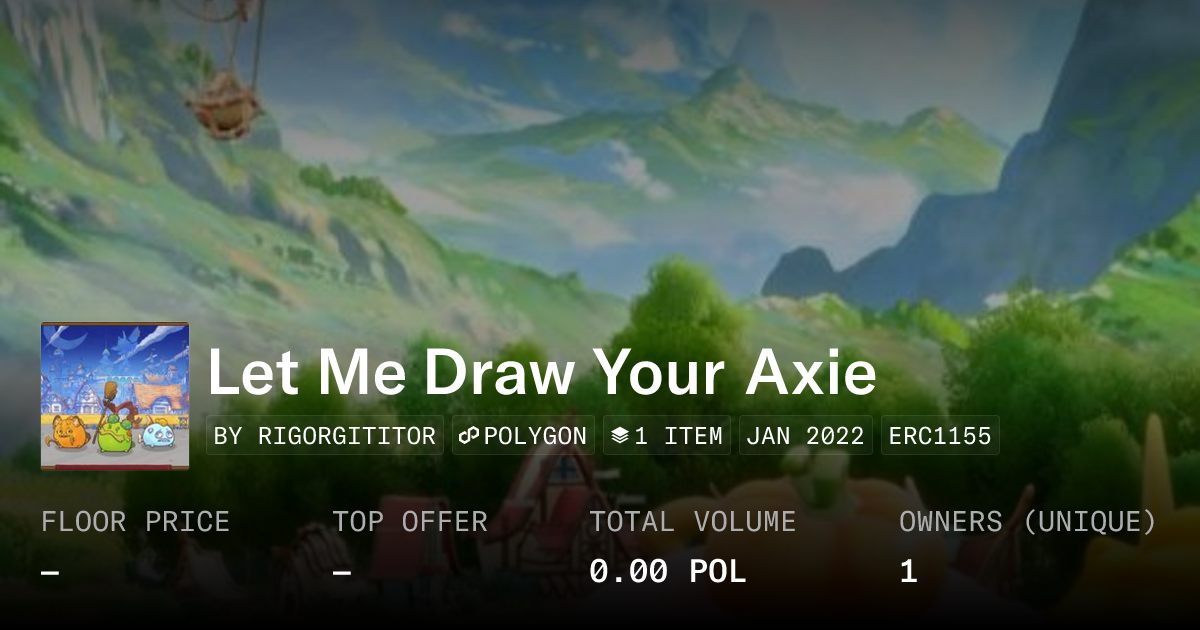 Let Me Draw Your Axie - Collection | OpenSea