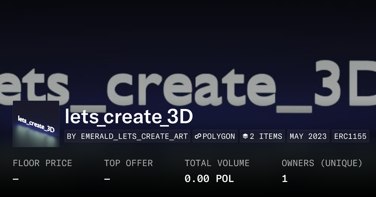 lets_create_3D - Collection | OpenSea