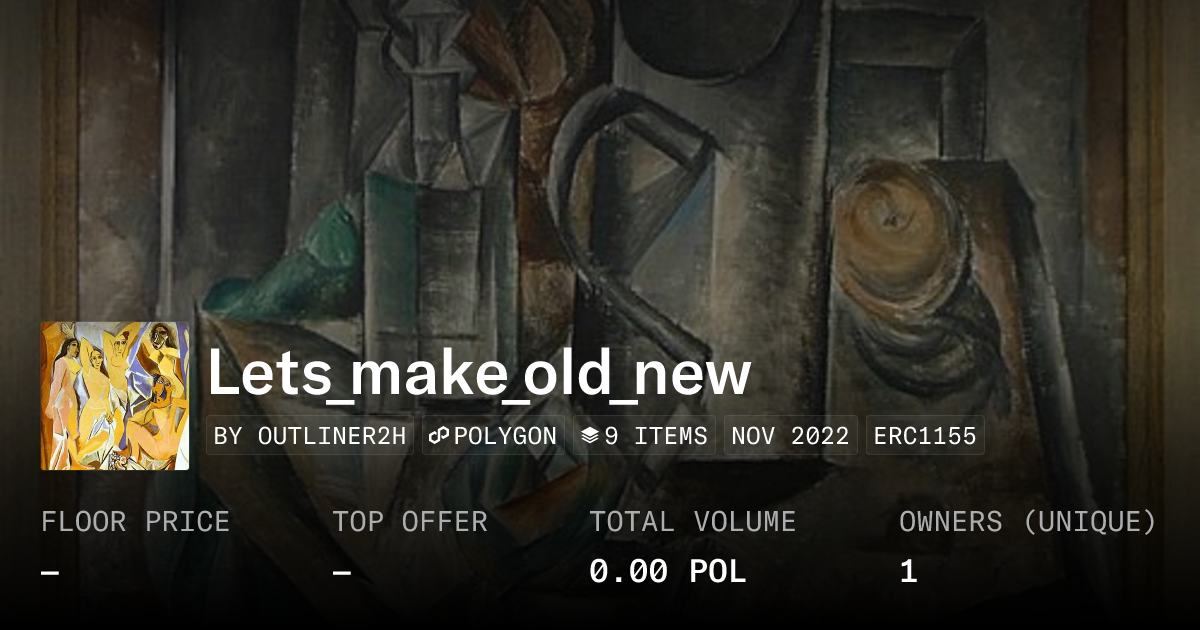 Lets_make_old_new - Collection | OpenSea