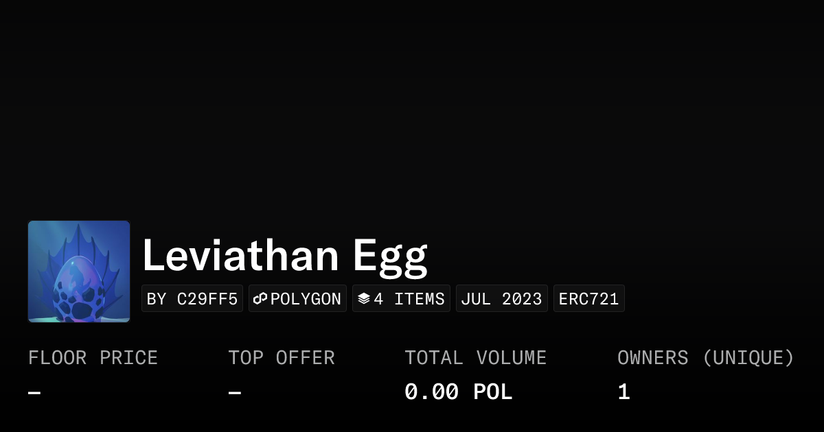 Leviathan Egg - Collection | OpenSea