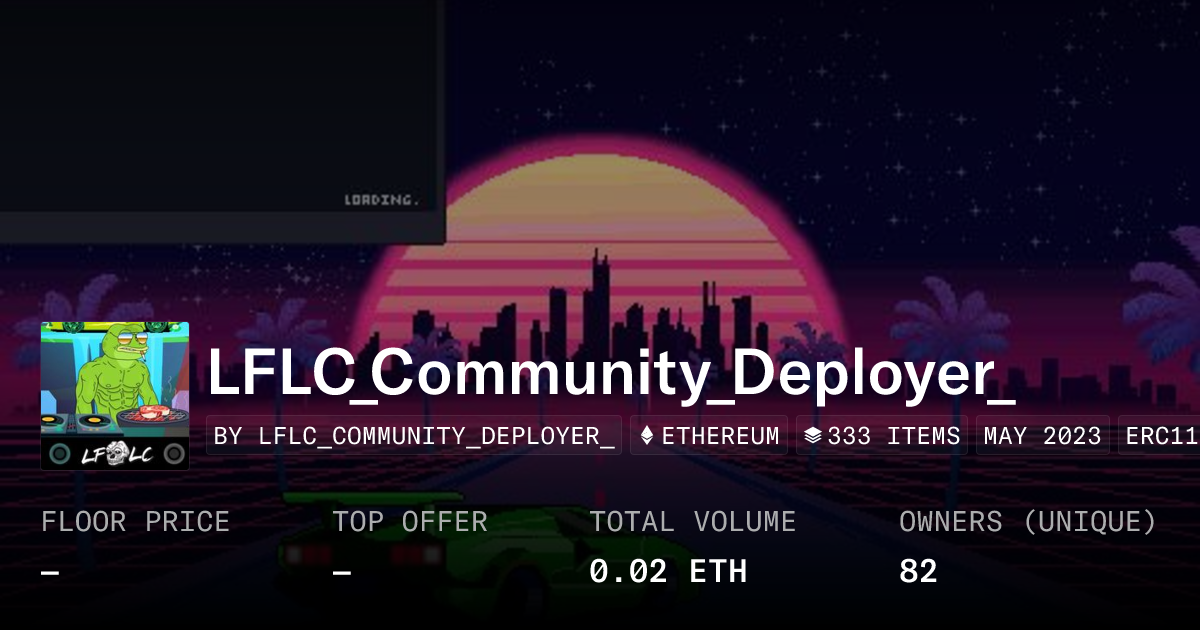 LFLC_Community_Deployer_ - Collection | OpenSea