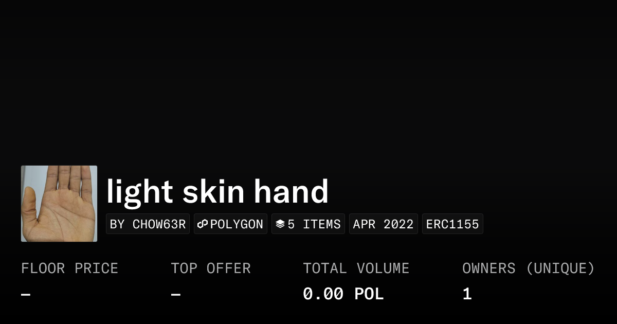light skin hand - Collection | OpenSea
