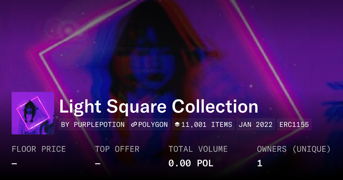 Light Square Collection - Collection | OpenSea