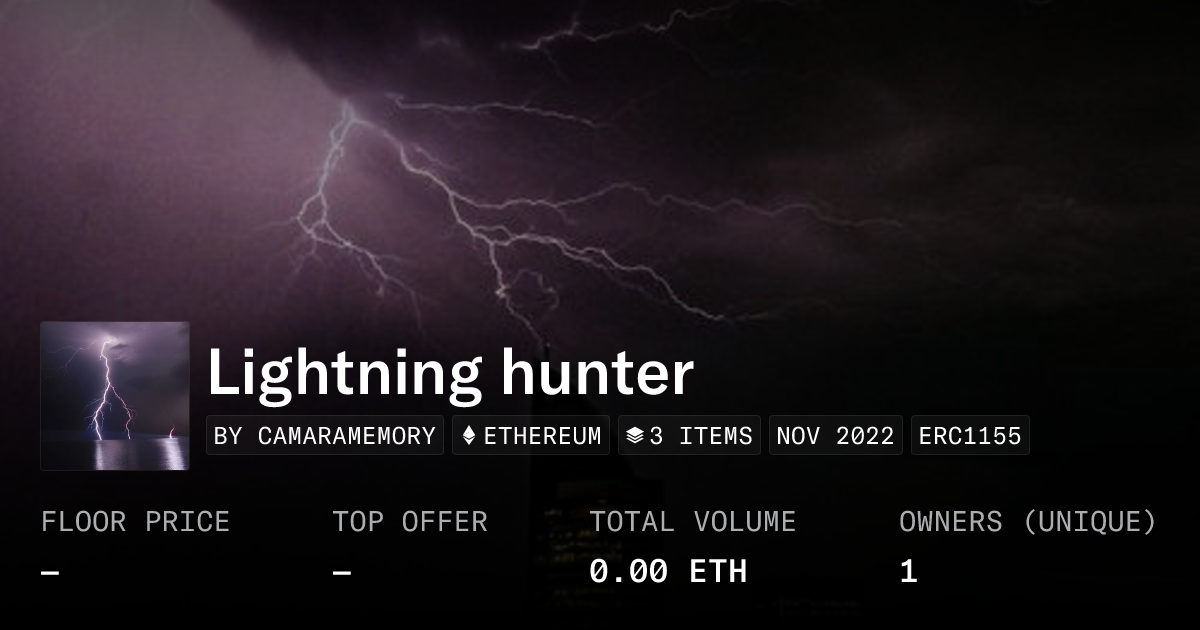 Lightning hunter - Collection | OpenSea