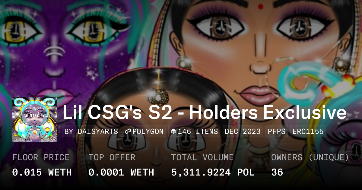Lil CSG's S2 - Holders Exclusive - Collection | OpenSea