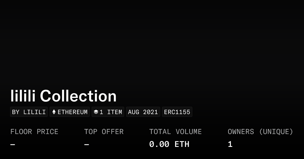 lilili Collection - Collection | OpenSea