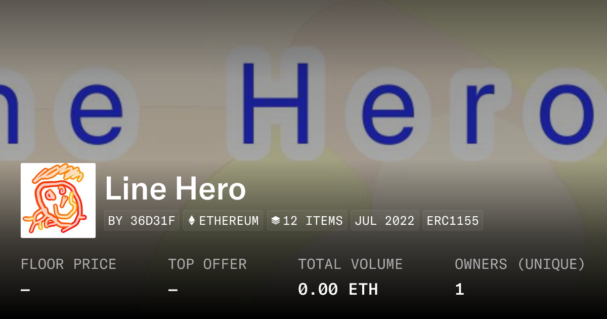 Line Hero - Collection | OpenSea