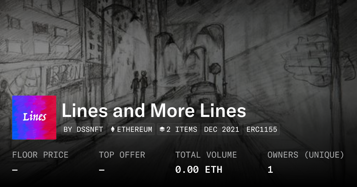 Lines and More Lines - Collection | OpenSea