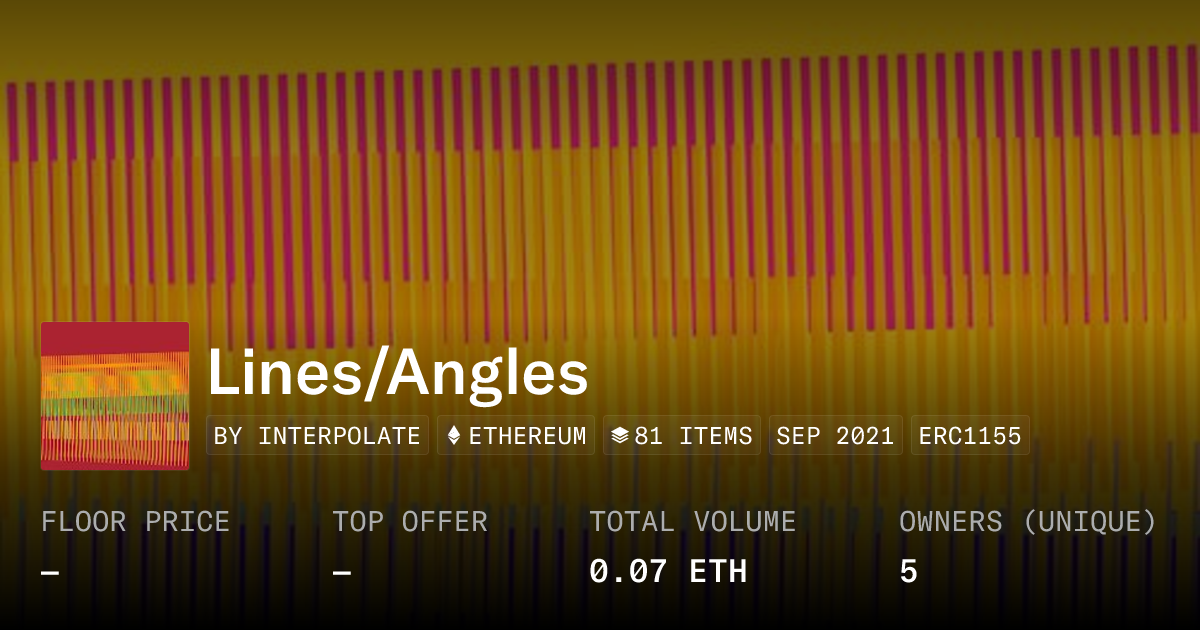 Lines/Angles - Collection | OpenSea