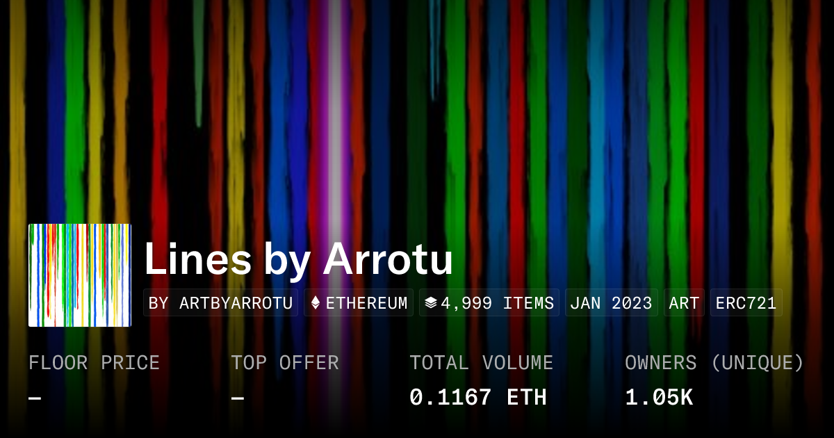 Lines by Arrotu - Collection | OpenSea