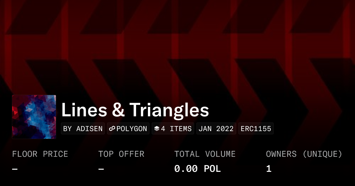 Lines & Triangles - Collection | OpenSea