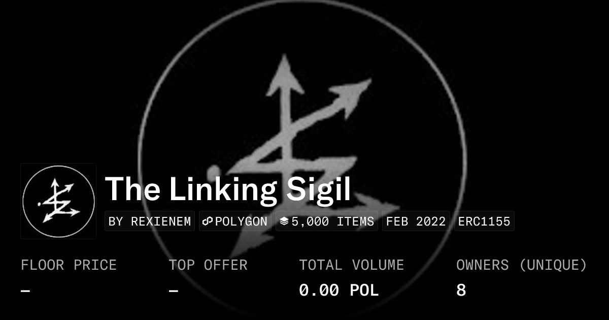 The Linking Sigil - Collection | OpenSea
