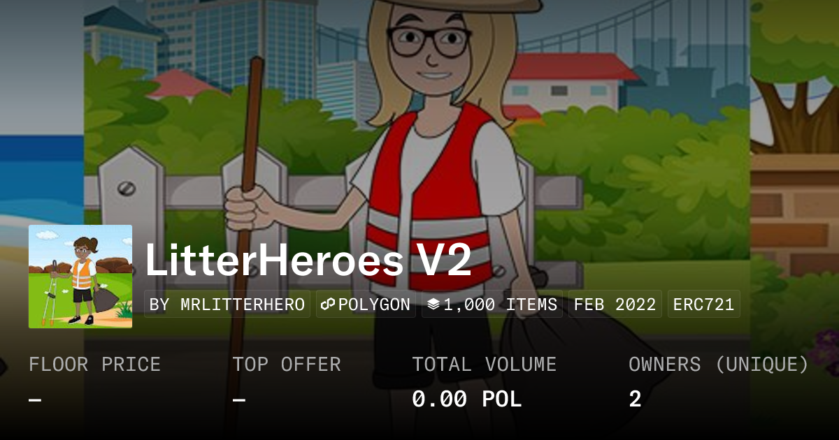 LitterHeroes V2 - Collection | OpenSea