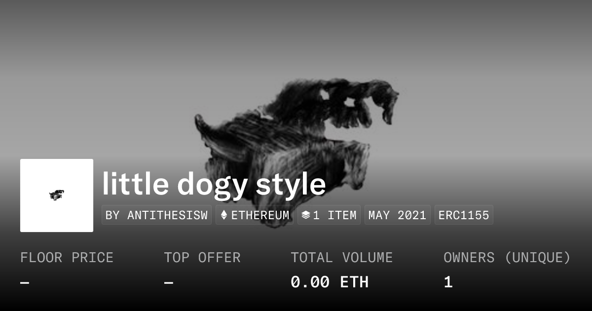 little dogy style - Collection | OpenSea