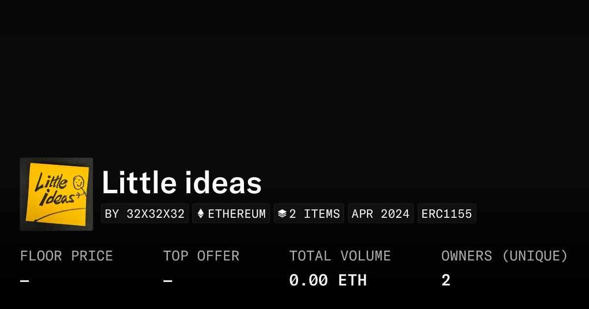 Little ideas - Collection | OpenSea