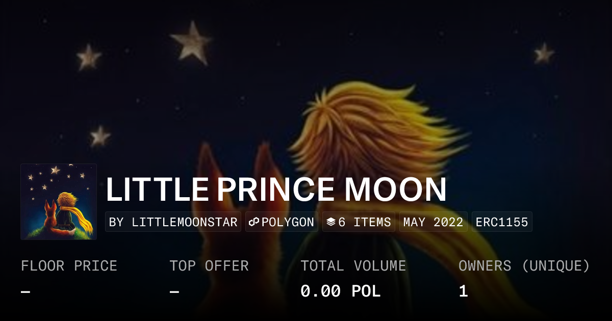 LITTLE PRINCE MOON - Collection | OpenSea