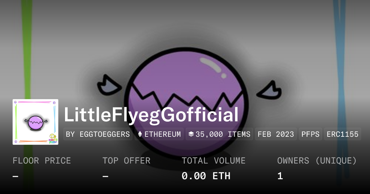 LittleFlyegGofficial - Collection | OpenSea
