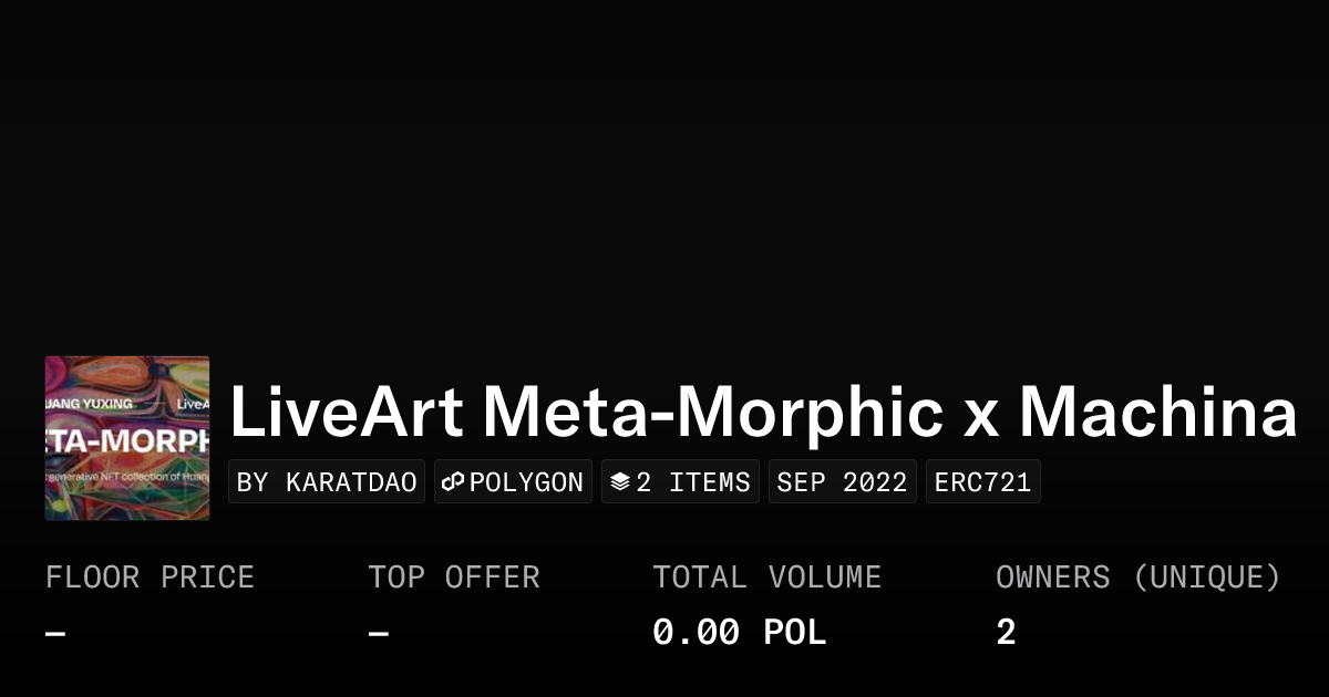 LiveArt Meta-Morphic x Machina - Collection | OpenSea