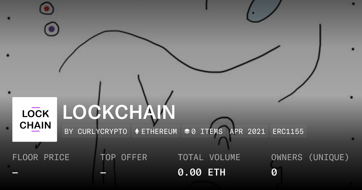 LOCKCHAIN - Collection | OpenSea