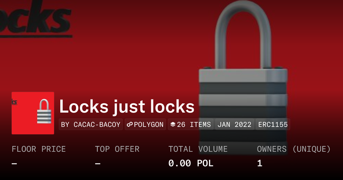 Locks just locks - Collection | OpenSea