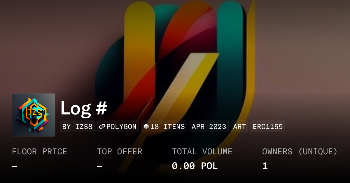 Log # - Collection | OpenSea