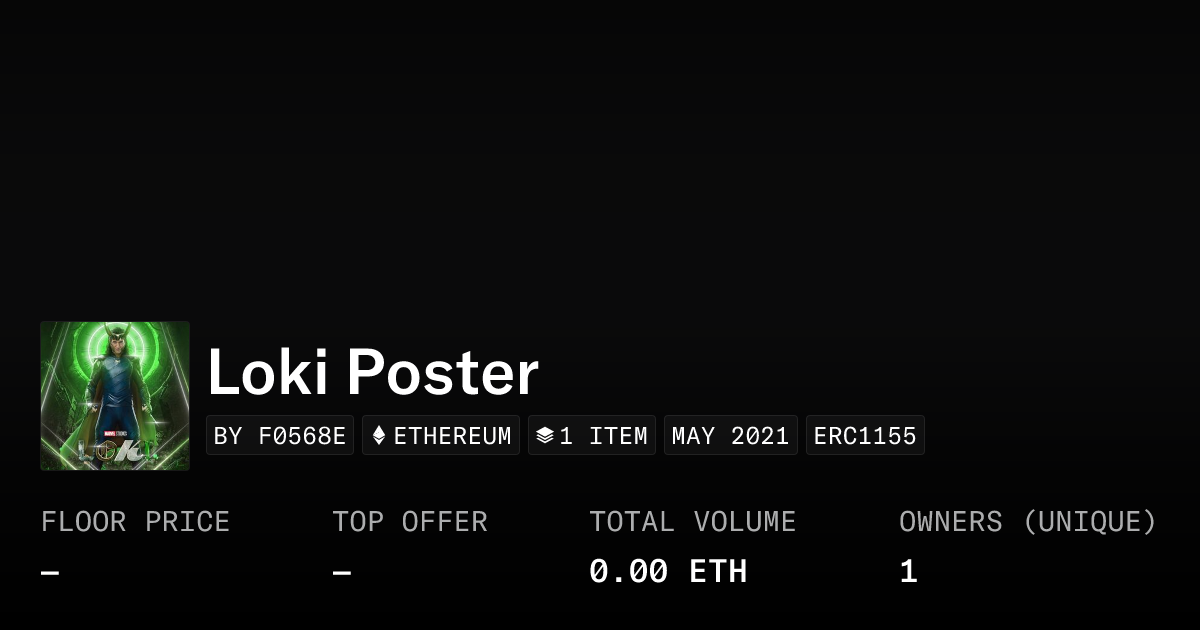 Loki Poster - Collection | OpenSea