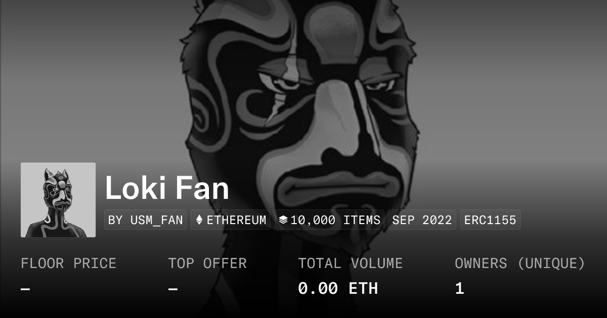Loki Fan - Collection | OpenSea