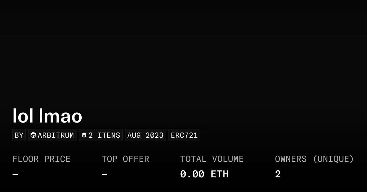 lol lmao - Collection | OpenSea