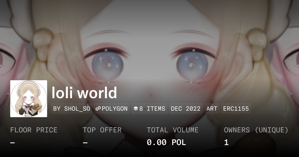 loli world - Collection | OpenSea