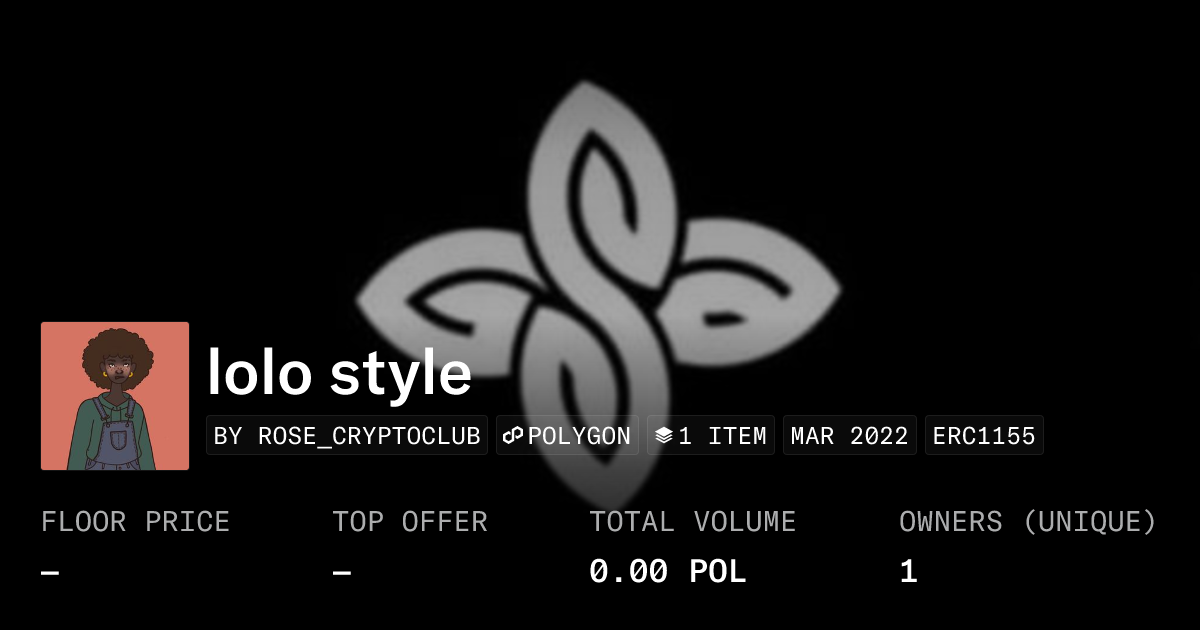 lolo style - Collection | OpenSea