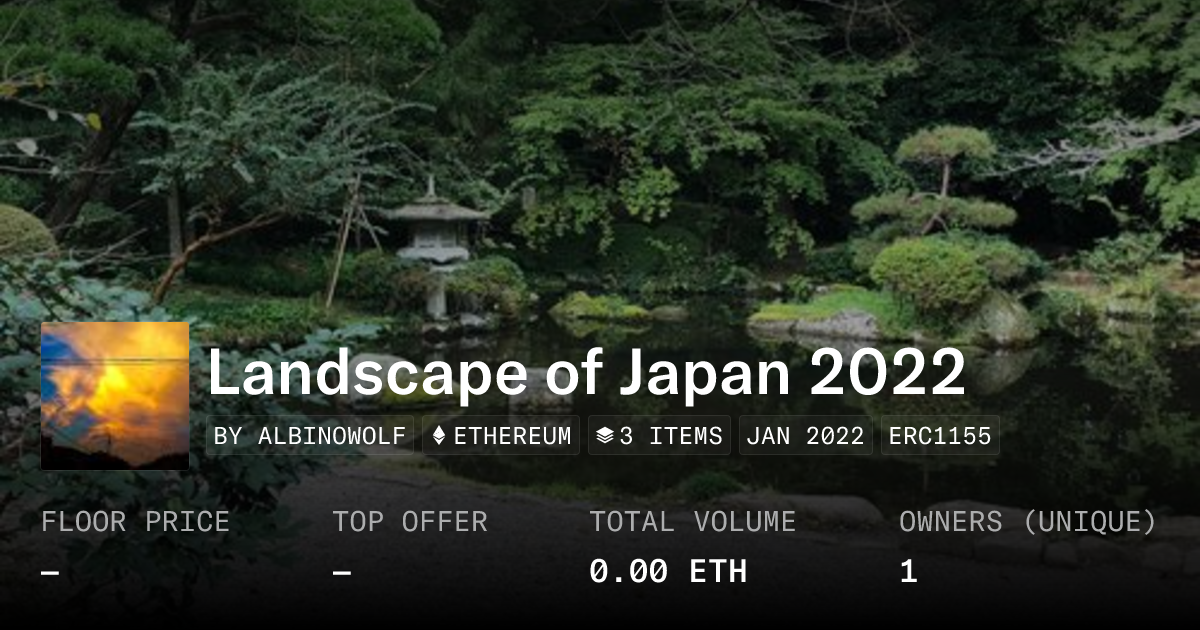 Landscape of Japan 2022 - Collection | OpenSea