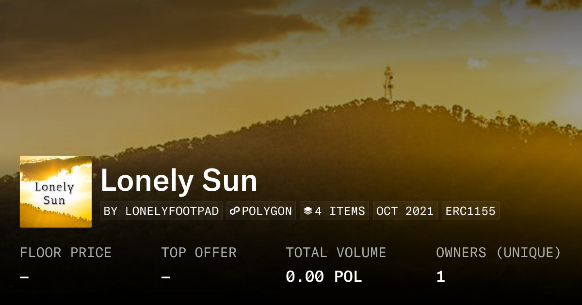 Lonely Sun - Collection | OpenSea