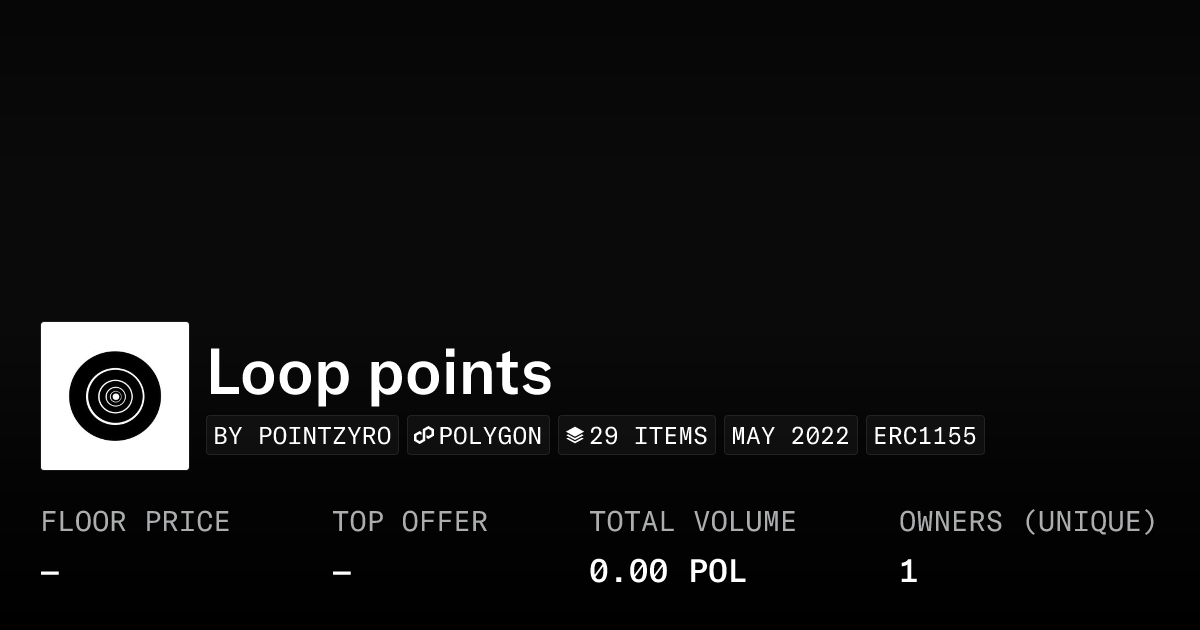 Loop points - Collection | OpenSea