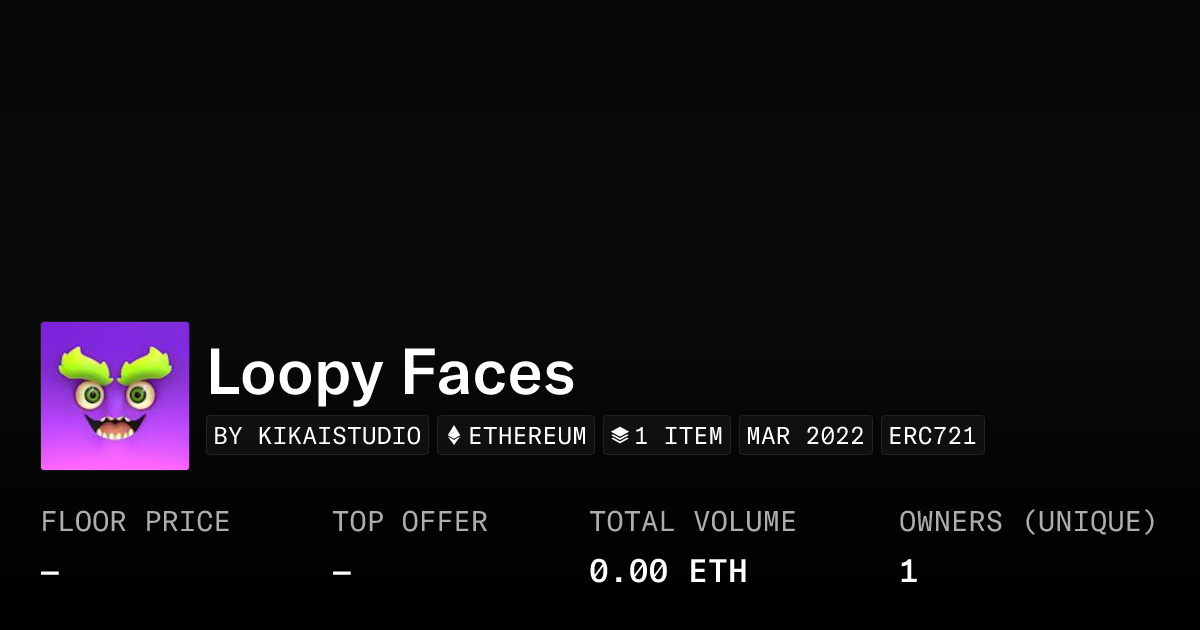 Loopy Faces - Collection | OpenSea