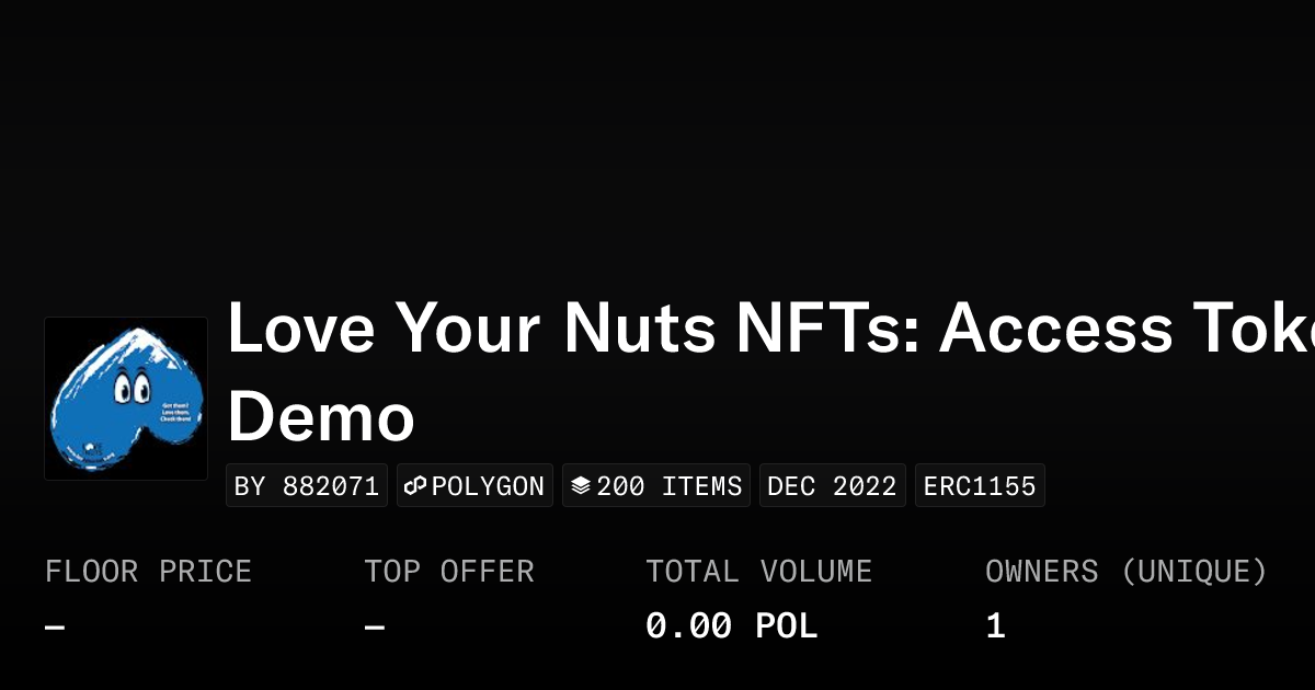 Love Your Nuts NFTs: Access Token Demo - Collection | OpenSea