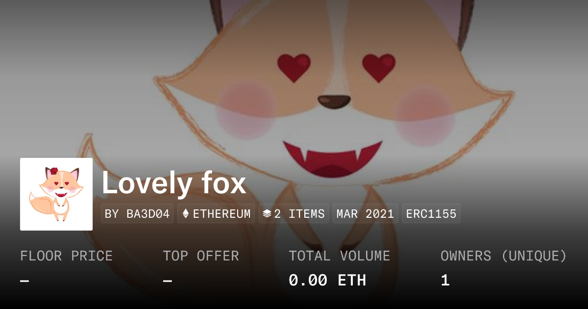 Lovely fox - Collection | OpenSea