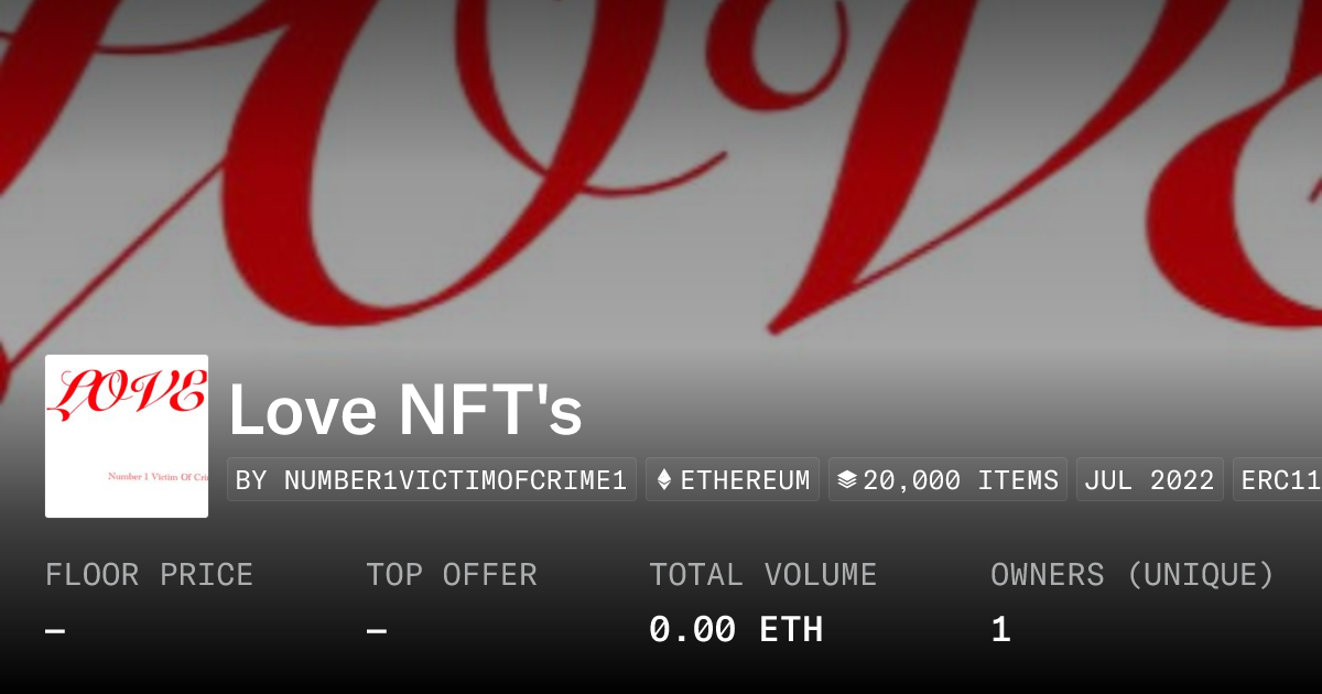 Love NFT's - Collection | OpenSea