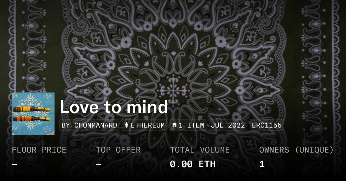 Love to mind - Collection | OpenSea