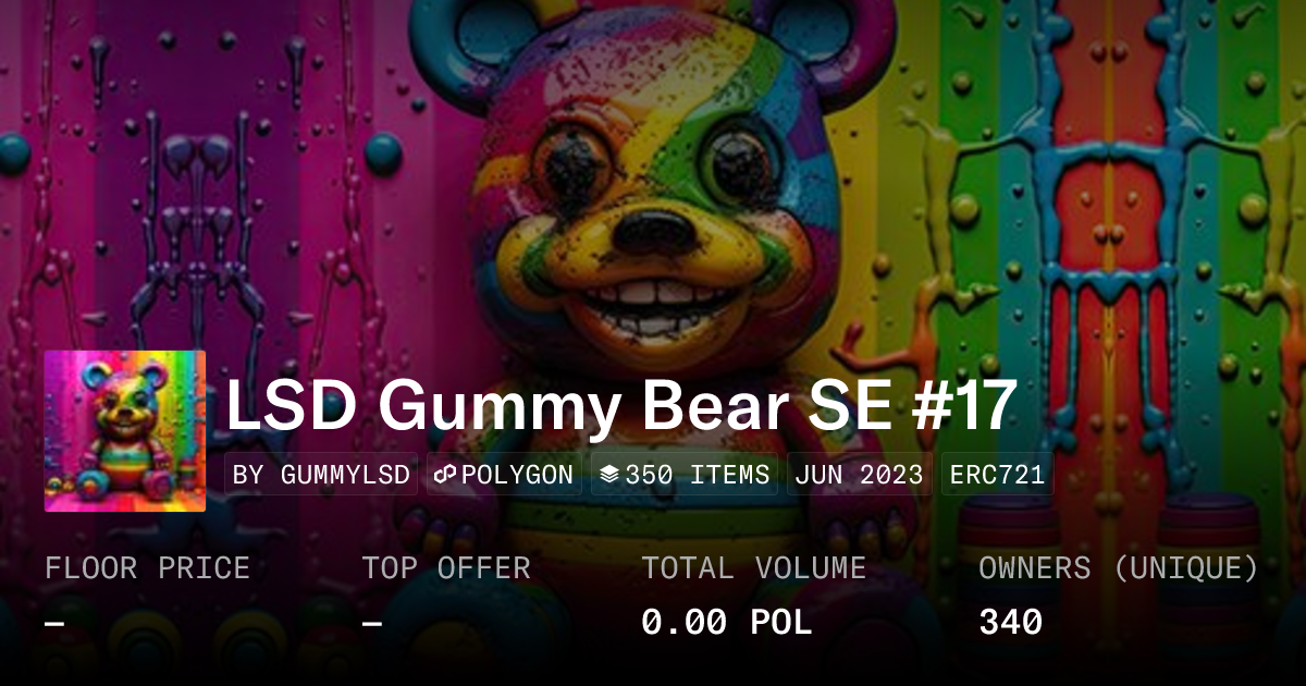 LSD Gummy Bear SE #17 - Collection | OpenSea