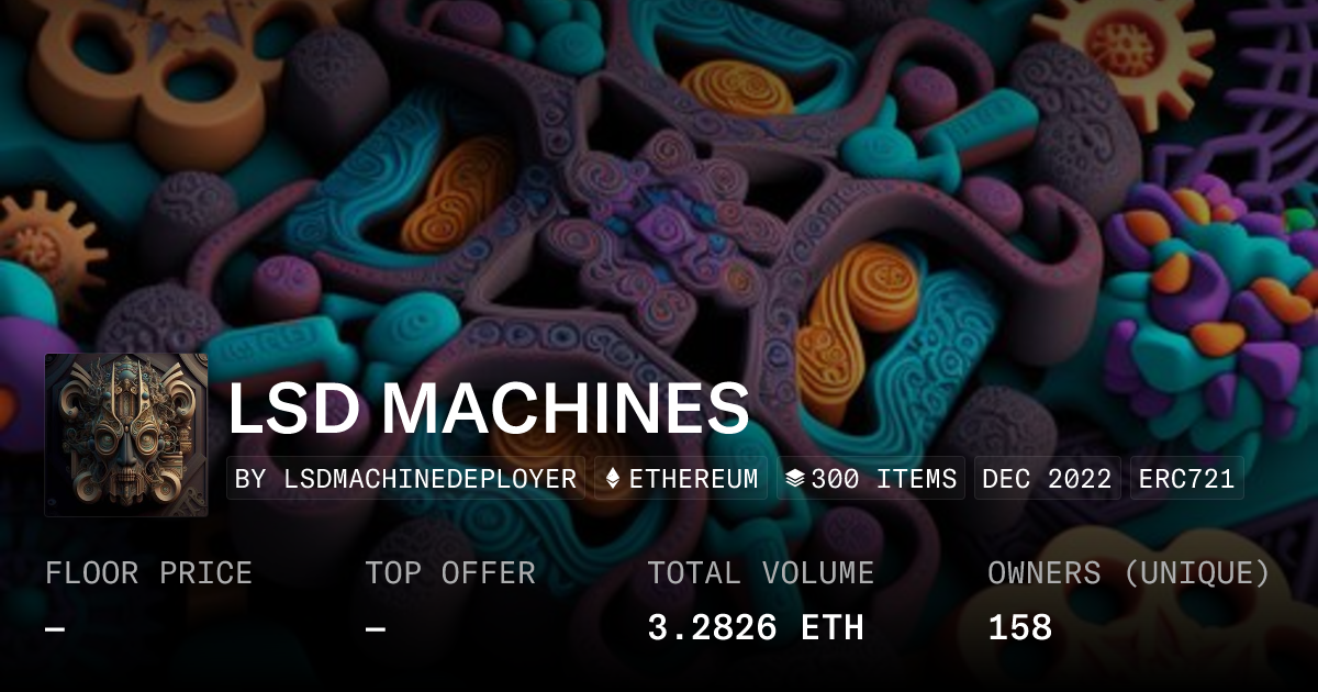LSD MACHINES - Collection | OpenSea