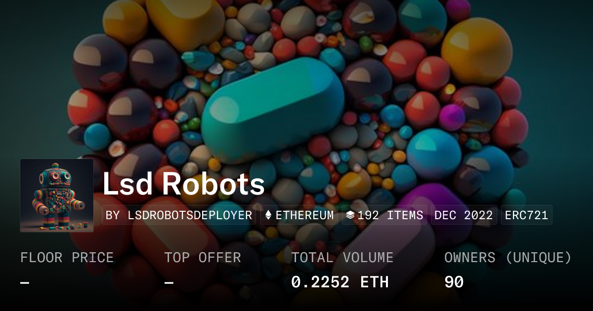 Lsd Robots - Collection | OpenSea