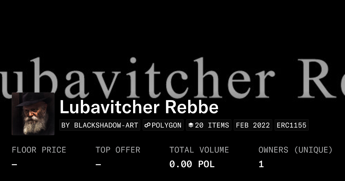 Lubavitcher Rebbe - Collection | OpenSea