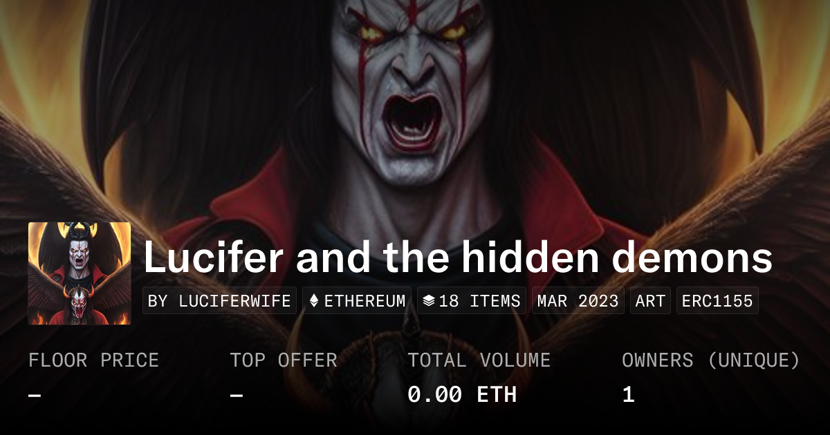 Lucifer and the hidden demons - Collection | OpenSea