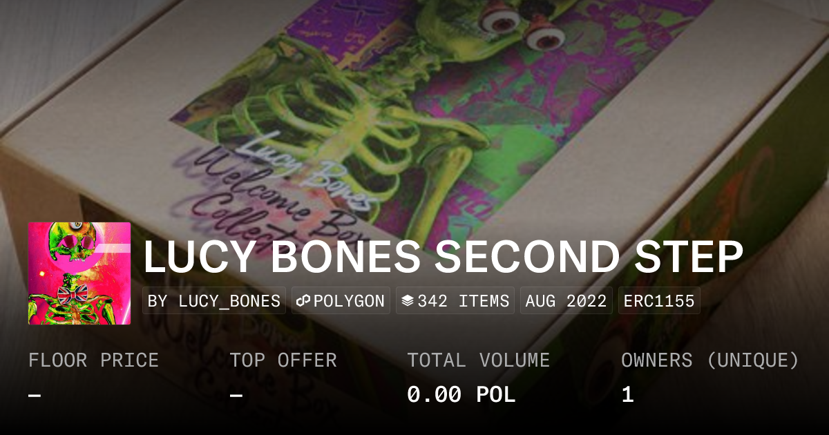 LUCY BONES SECOND STEP - Collection | OpenSea