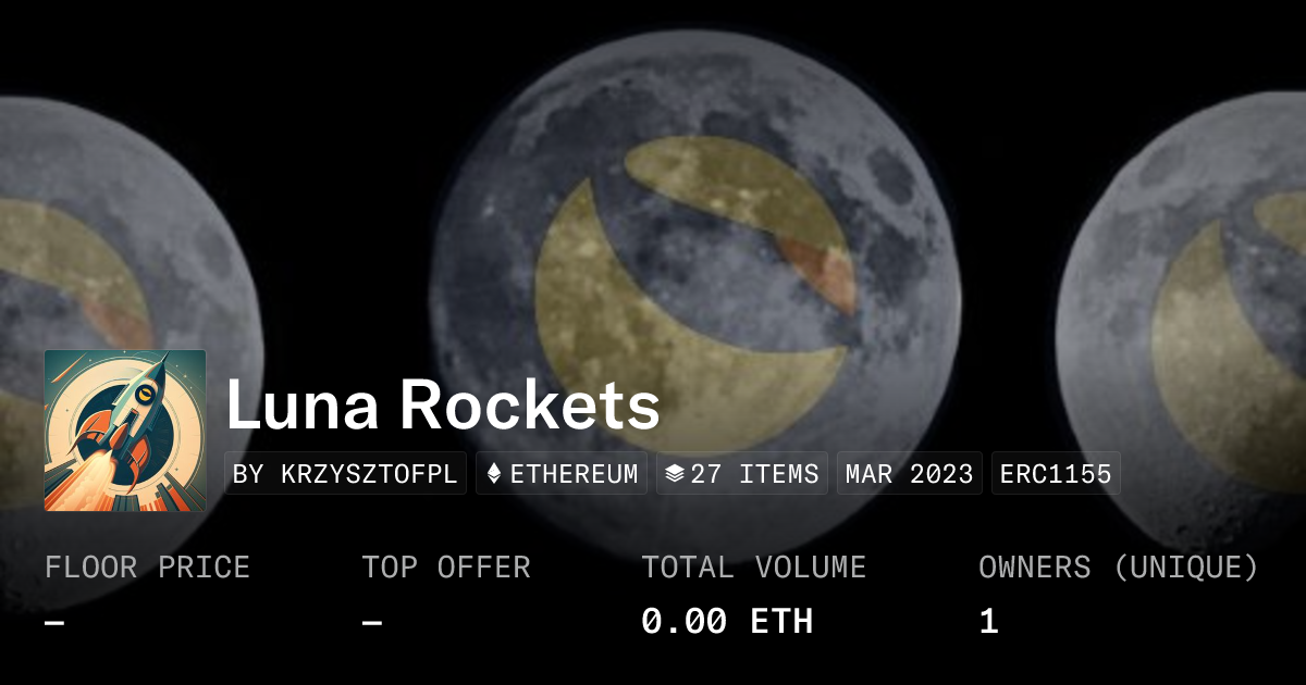 Luna Rockets - Collection | OpenSea