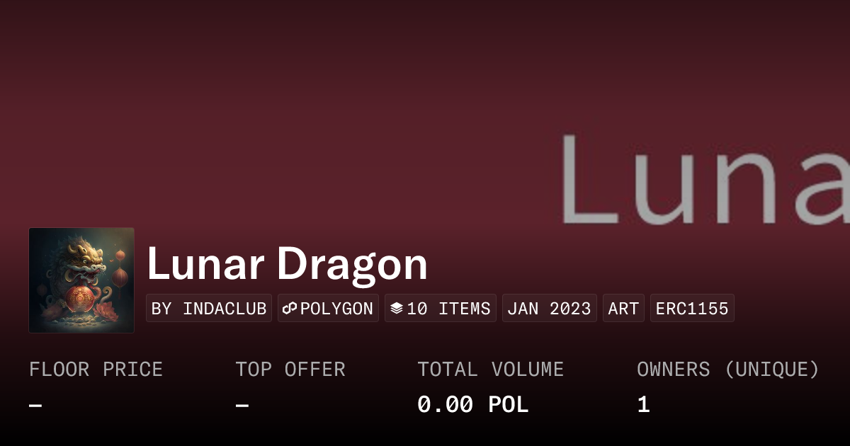 Lunar Dragon - Collection | OpenSea